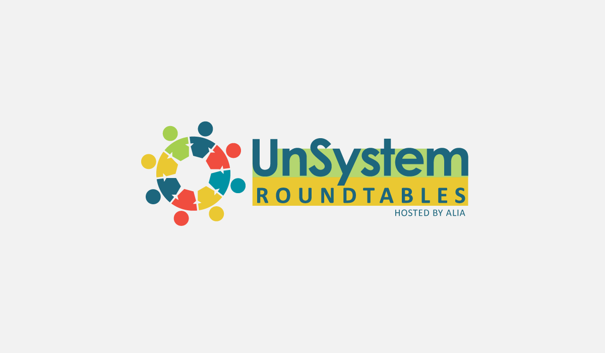 Alia | UnSystem Roundtables